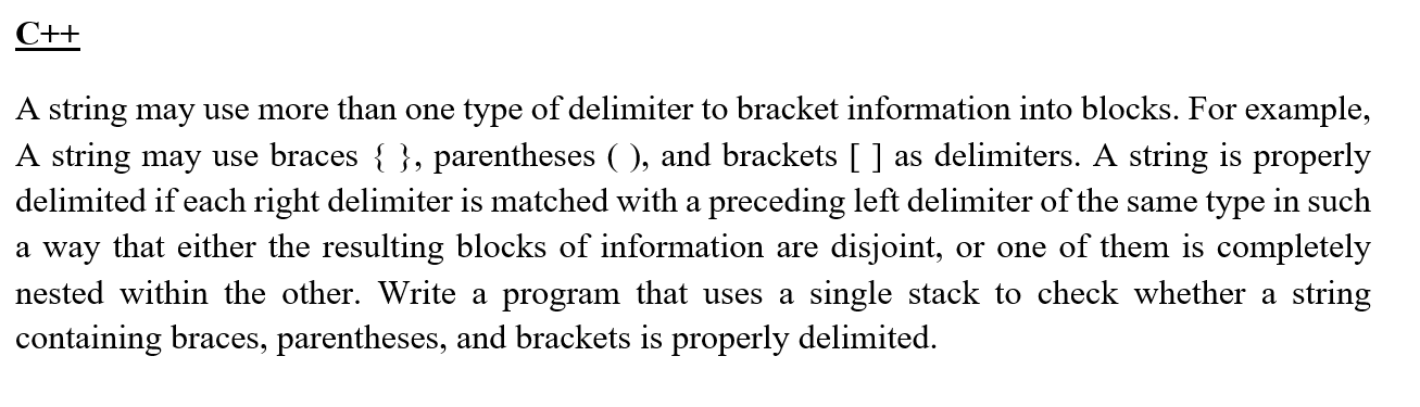 A string may use more than one type of delimiter to | Chegg.com