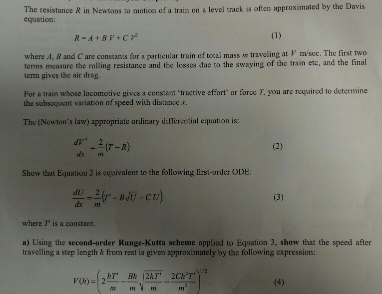Solved The resistance R in Newtons to motion of a train on | Chegg.com