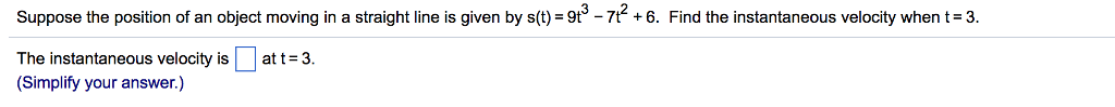 Solved Suppose The Position Of An Object Moving In A