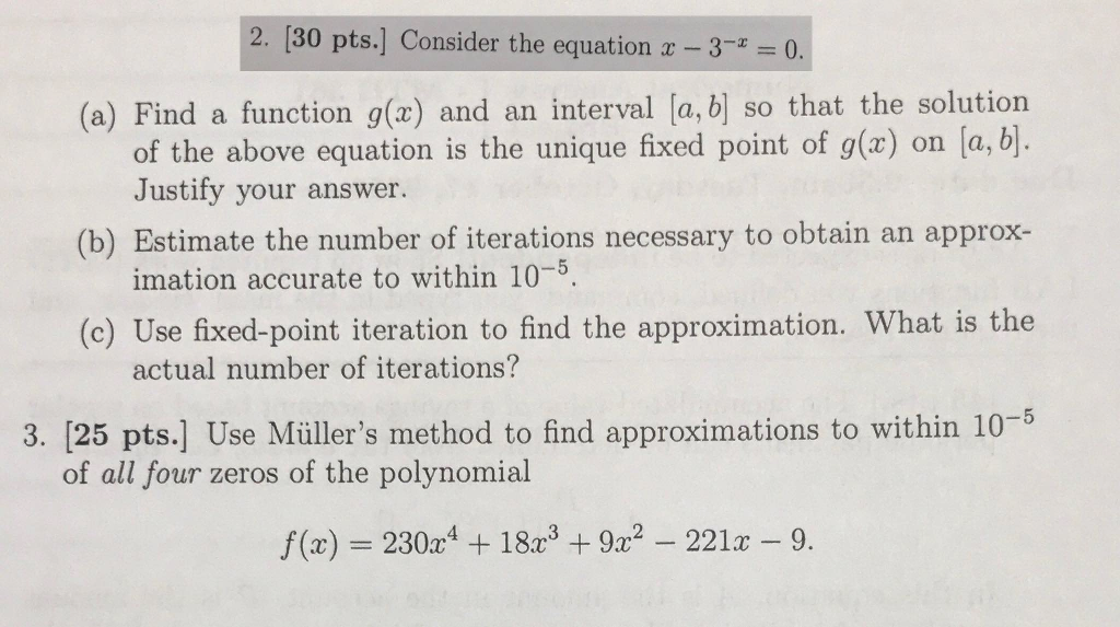 Solved 2. [30 pts.] Consider the equation -30 (a) Find a | Chegg.com