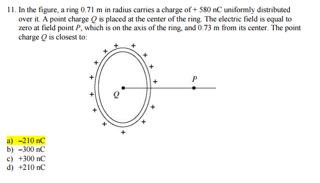 Solved A ring 0.71 m in radius carries a charge of + 580 nC | Chegg.com