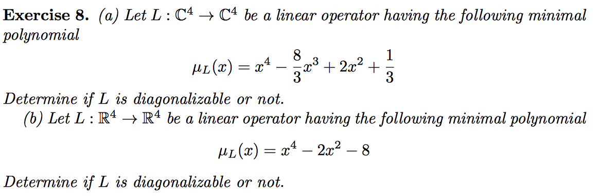 Solved Exercise 8. (a) Let L: CA C be a linear operator | Chegg.com