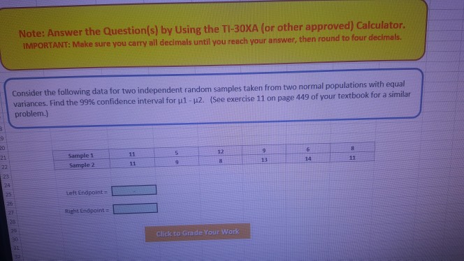 Solved Note: Answer the Question(s) by Using the TI-30XA (or | Chegg.com