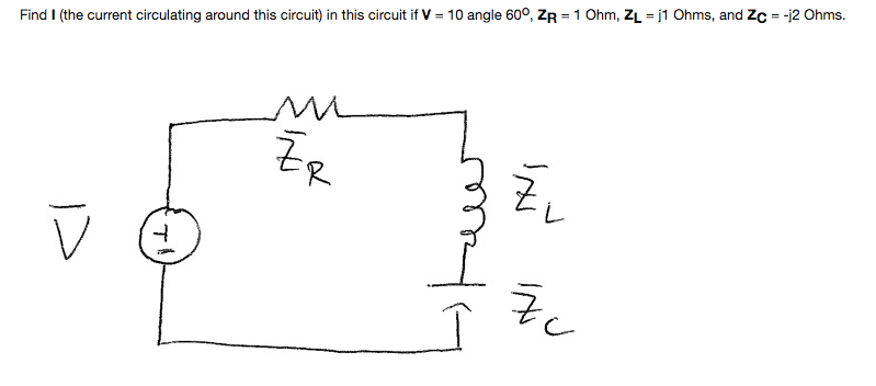 Solved 10 angle 600, ZR 1 Ohm, ZL-1 Ohms, and Zc -2 Ohms. | Chegg.com