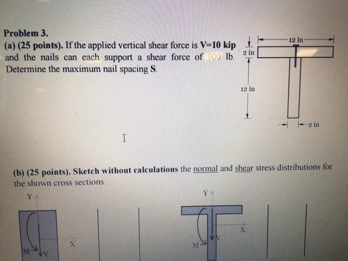 Solved If the applied vertical shear force is V= 10 kip and | Chegg.com