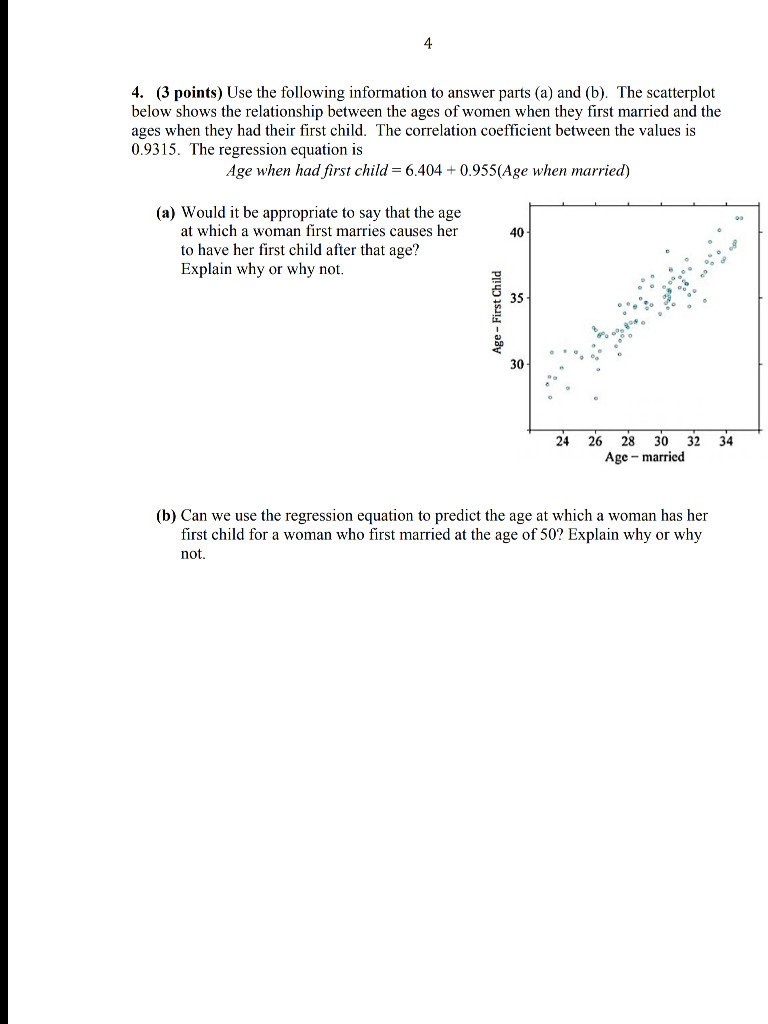 Solved 4 4. (3 points) Use the following information to | Chegg.com
