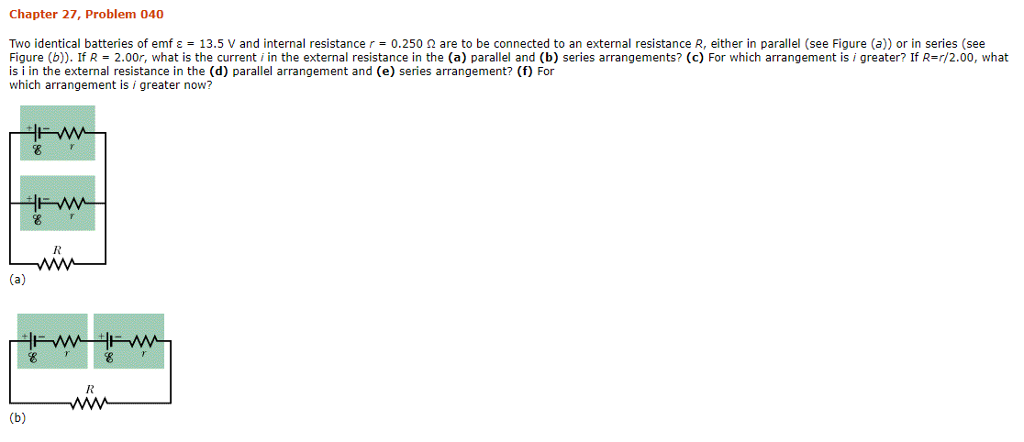 Solved Chapter 27, Problem 040 Two identical batteries of | Chegg.com