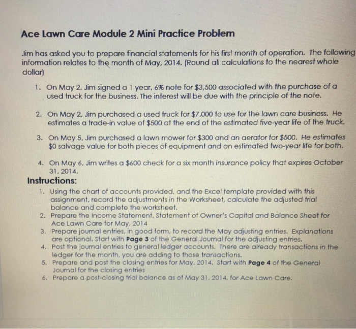 Solved Ace Lawn Care Module 2 Mini Practice Problem Jim has | Chegg.com