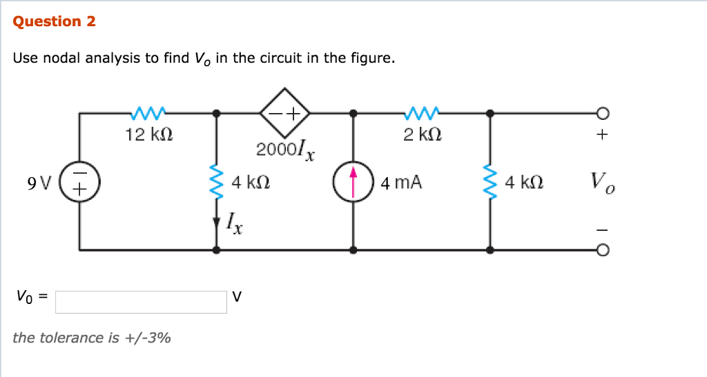 Solved Use nodal analysis to find Vo in the circuit in the | Chegg.com