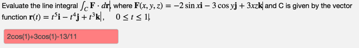 Solved Evaluate the line integral ∫CF⋅dr, where | Chegg.com