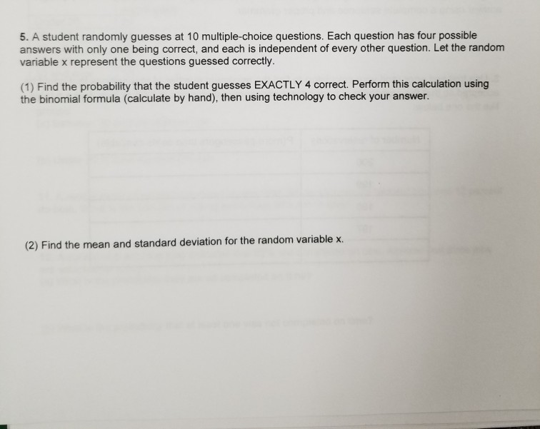 Solved 5. A student randomly guesses at 10 multiple-choice | Chegg.com