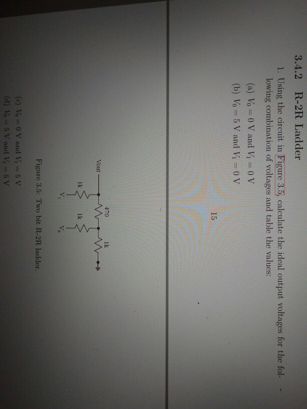 Solved 3.4.2 R-2R Ladder 1. Using the circuit in Figure 3.5, | Chegg.com