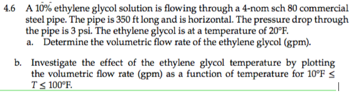 Solved A 10% ethylene glycol solution is flowing through a | Chegg.com