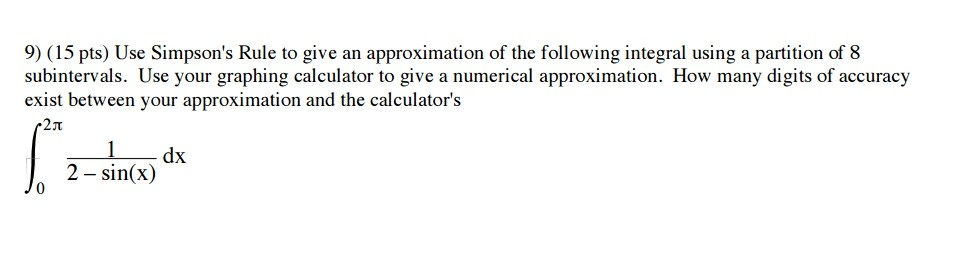 Solved Use Simpson's Rule to give an approximation of the | Chegg.com