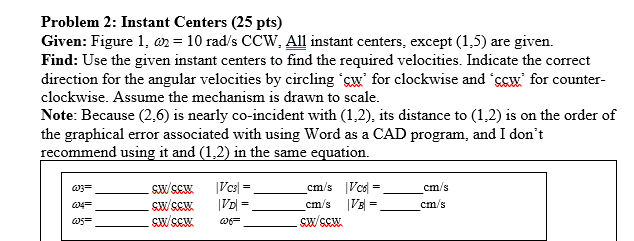 Problem 2: Instant Centers (25 pts) Given: Figure 10 | Chegg.com