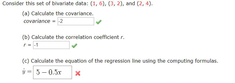 Solved Consider this set of bivariate data: (1, 6), (3, 2), | Chegg.com