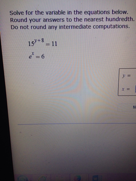 Solved Solve for the variable in the equations below. Round | Chegg.com