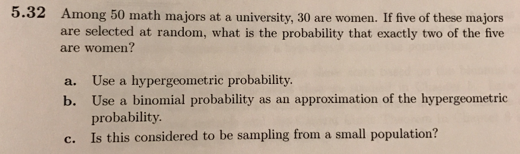 Solved 5.32 Among 50 math majors at a university, 30 are | Chegg.com Solved 5.32 Among 50 math majors at a university, 30 are | Chegg.com