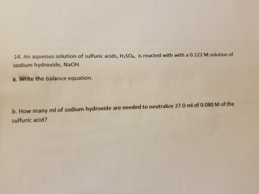 Solved 14. An aqueous solution of sulfuric acids, H2SO4, is | Chegg.com
