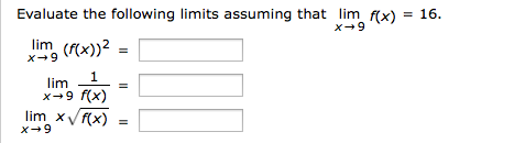 Solved Evaluate the following limits assuming that lim x | Chegg.com