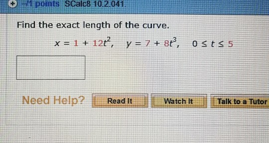 Solved Find the exact length of the curve. x = 1+12t^2, y = | Chegg.com
