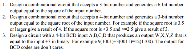 Solved Design a combinational circuit that accepts a 3-bit | Chegg.com