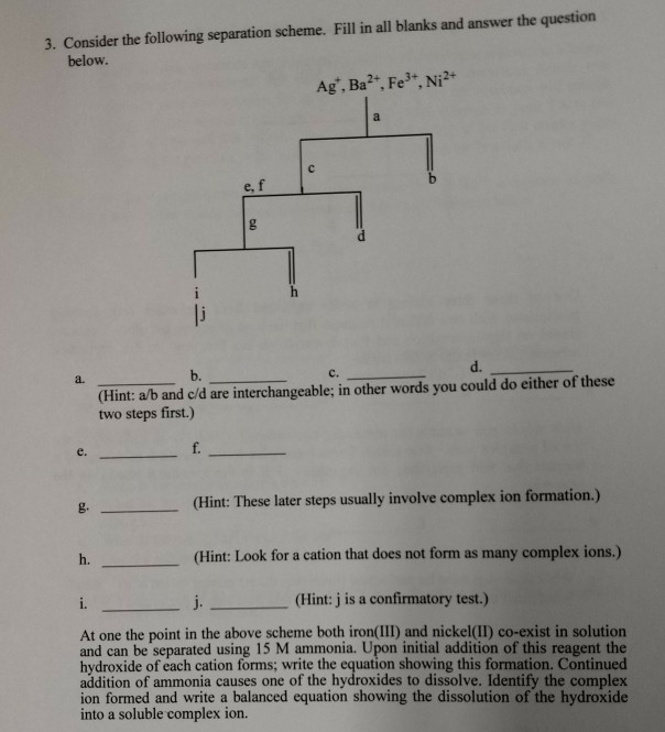 Solved 3. Consider the following separation scheme. Fill in | Chegg.com