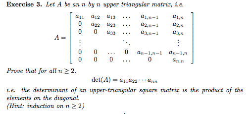 Solved Exercise 3. Let A be an n by n upper triangular | Chegg.com