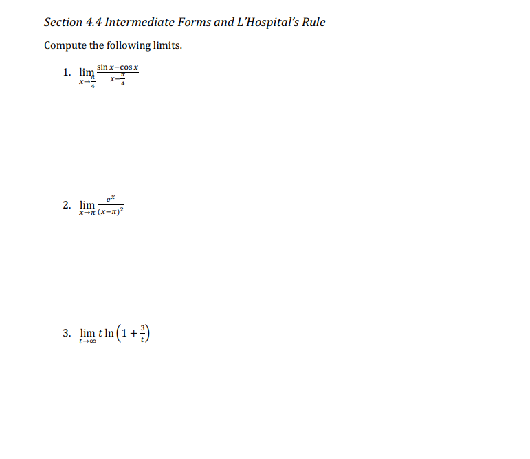 Solved Section 4.4 Intermediate Forms and L'Hospital's Rule | Chegg.com