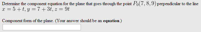 Solved Determine the component equation for the plane that | Chegg.com