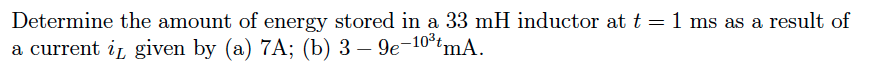 Solved Determine the amount of energy stored in a 33 mH | Chegg.com