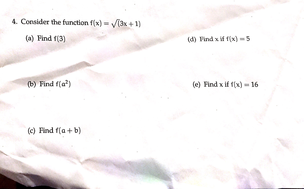 Solved Consider the function f (x) = Squareroot (3x + 1) | Chegg.com