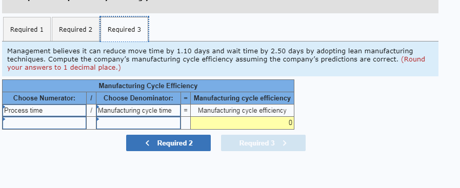 Solved Exercise 9-18 Manufacturing cycle time and efficiency | Chegg.com