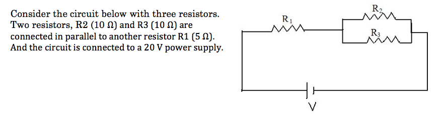 Solved Consider the circuit below with three resistors. Two | Chegg.com