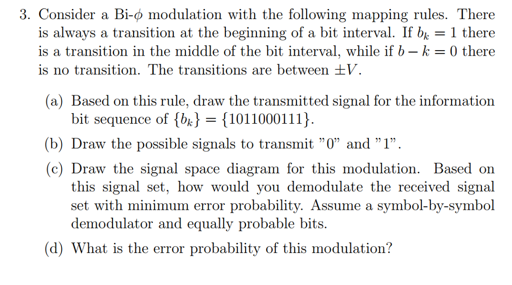 3. Consider a Bi-> modulation with the following | Chegg.com