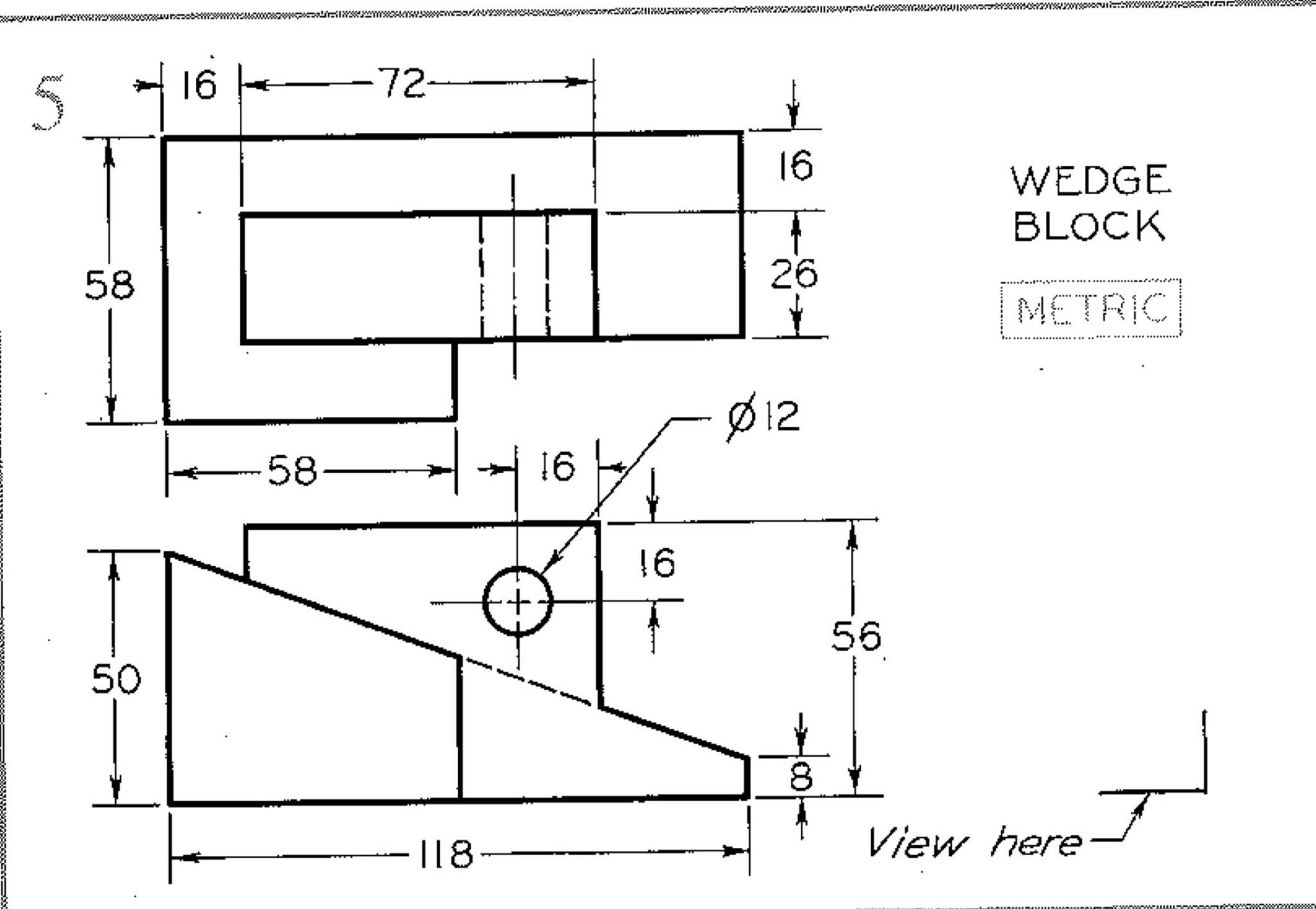 Solved 16 72 16 WEDGE BLOCK 58 26 METRIC 12 58 16 16 56 50 8 | Chegg.com