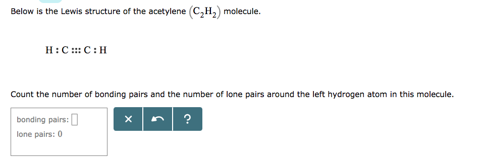 Solved Below is the Lewis structure of the acetylene (C2H2) | Chegg.com