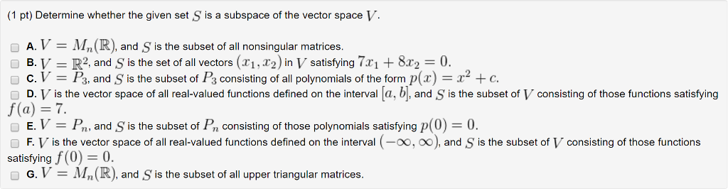 Solved Determine Whether The Given Set S Is A Subspace Of 