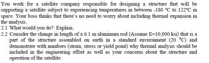 Solved You work for a satellite company responsible for | Chegg.com