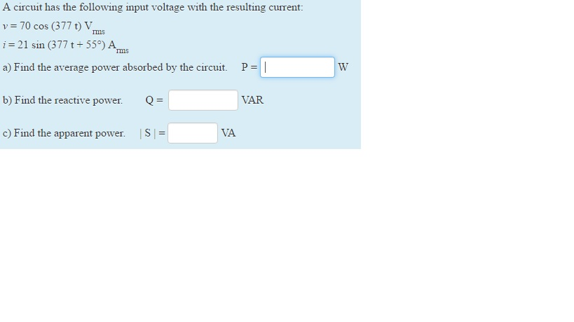 Solved A circuit has the following input voltage with the | Chegg.com