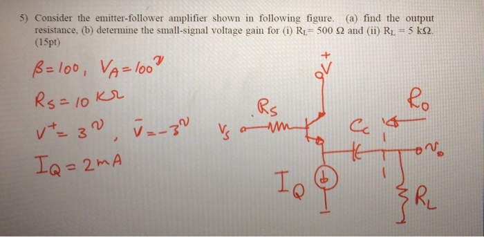 Solved Consider the emitter-follower amplifier shown in | Chegg.com