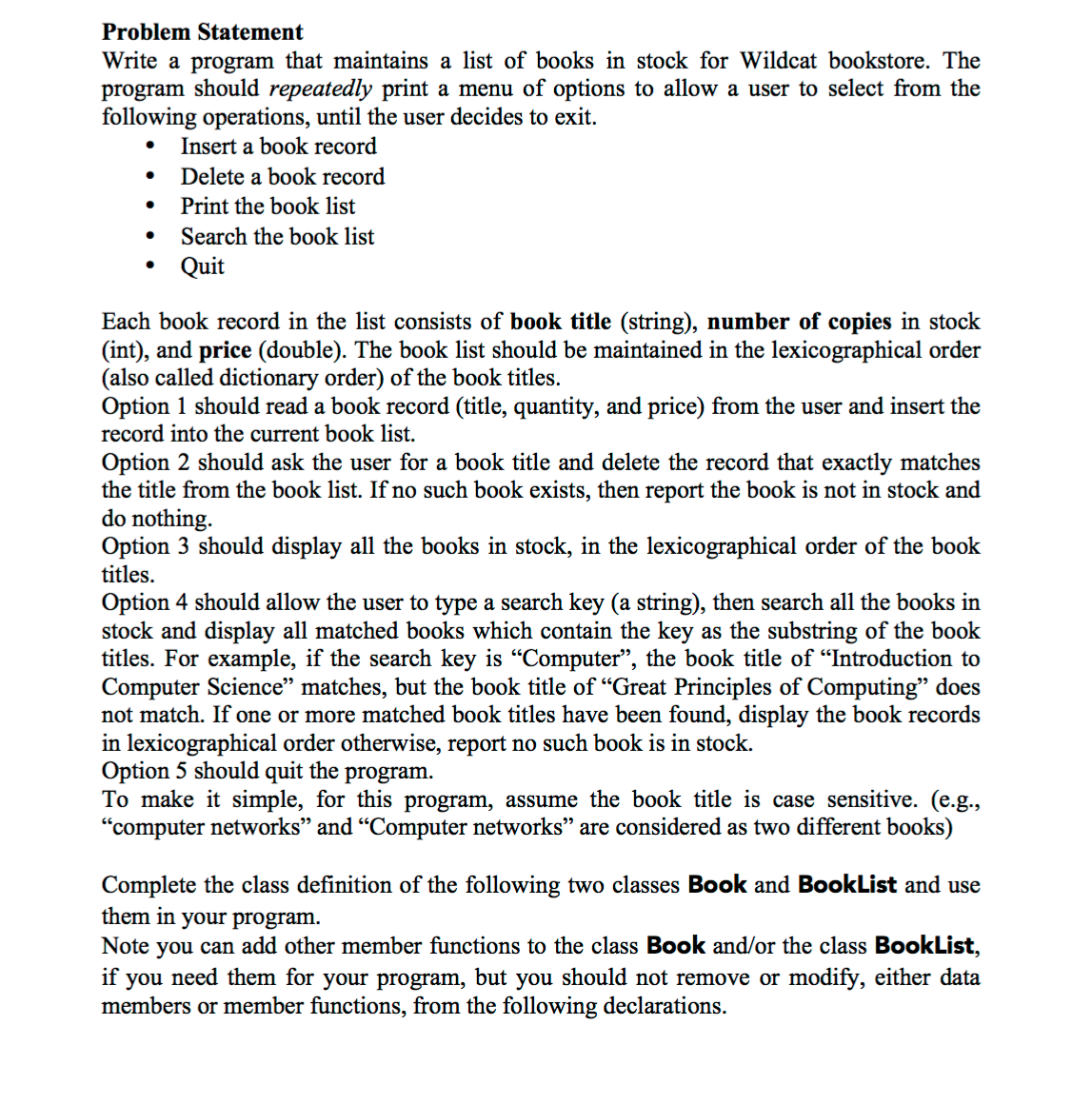 Solved Write a program that maintains a list of books in | Chegg.com