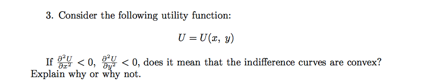Solved 3. Consider the following utility function: Exp | Chegg.com
