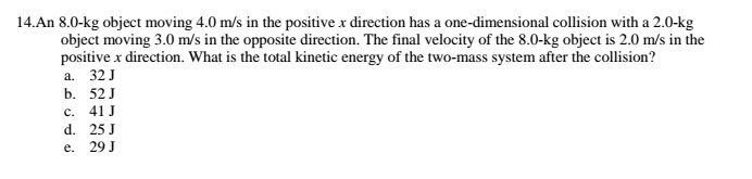 Solved An 8 0 Kg Object Moving 4 0 M S In The Positive X