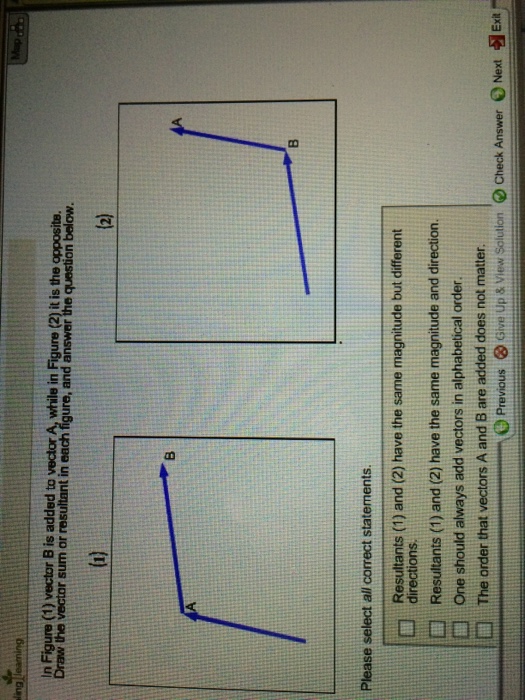Solved In Figure (1) vector B is added to vector A, while in | Chegg.com