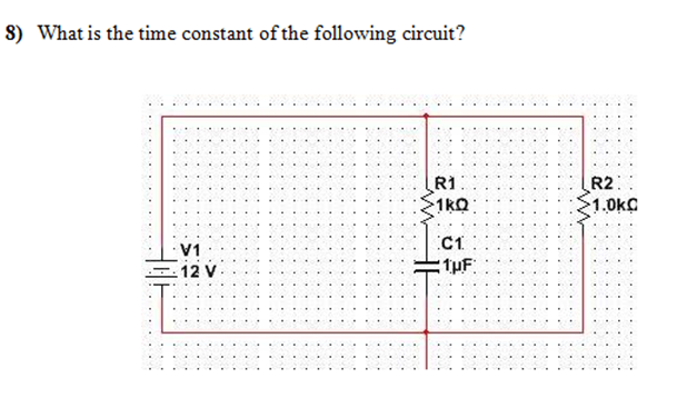 Solved What is the time constant of the following circuit? | Chegg.com