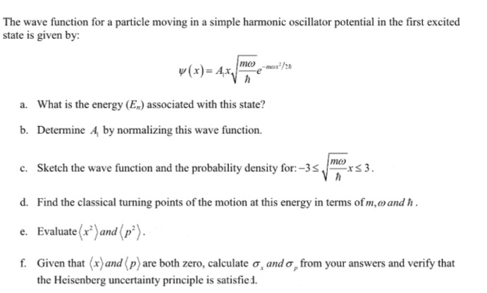 Solved The wave function for a particle moving in a simple | Chegg.com