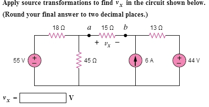 Solved Apply source transformations to find vx in the | Chegg.com