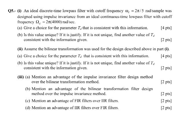 Solved An ideal discrete-time lowpass filter with cutoff | Chegg.com
