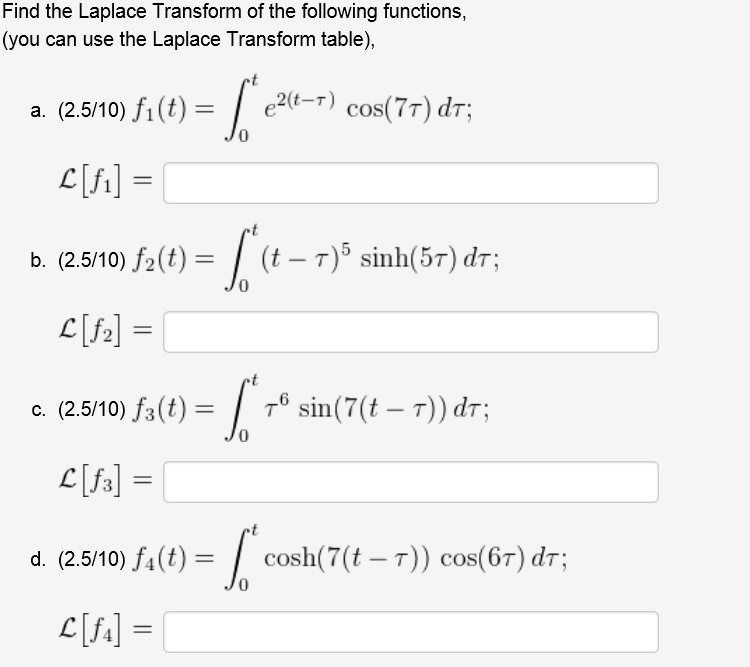 Solved Find the Laplace Transform of the following | Chegg.com